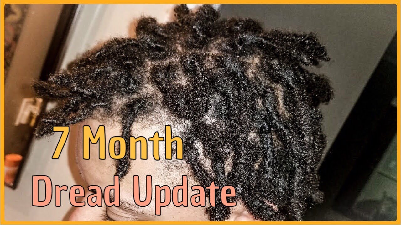 Dread Journey/ 7 Month Update - YouTube