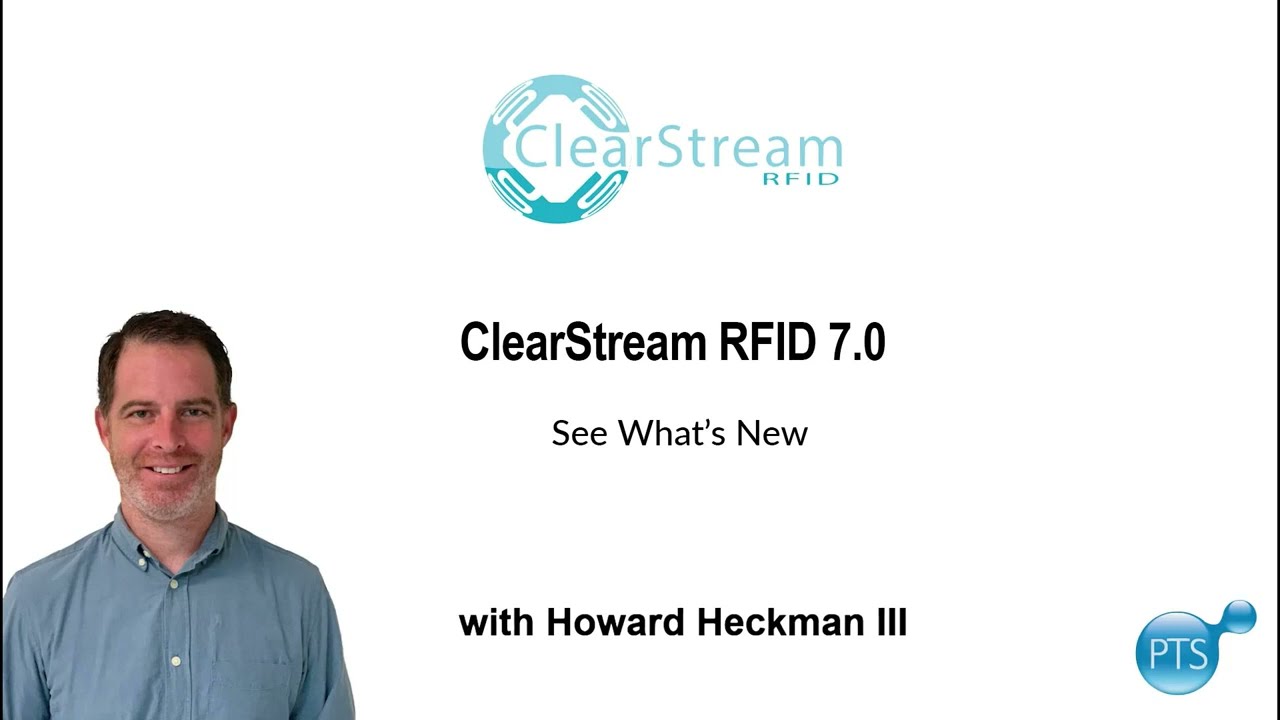 ClearStream RFID 7.0: See What’s New – Subscription model, BLE Zoning ...