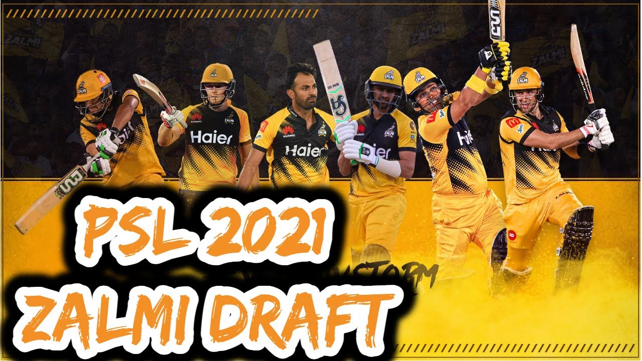 PSL 2021 Peshawar Zalmi Draft Picks - YouTube