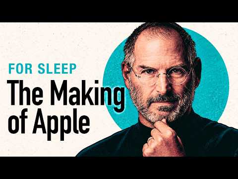 The Story of Steve Jobs and Apple | Sleep Documentary