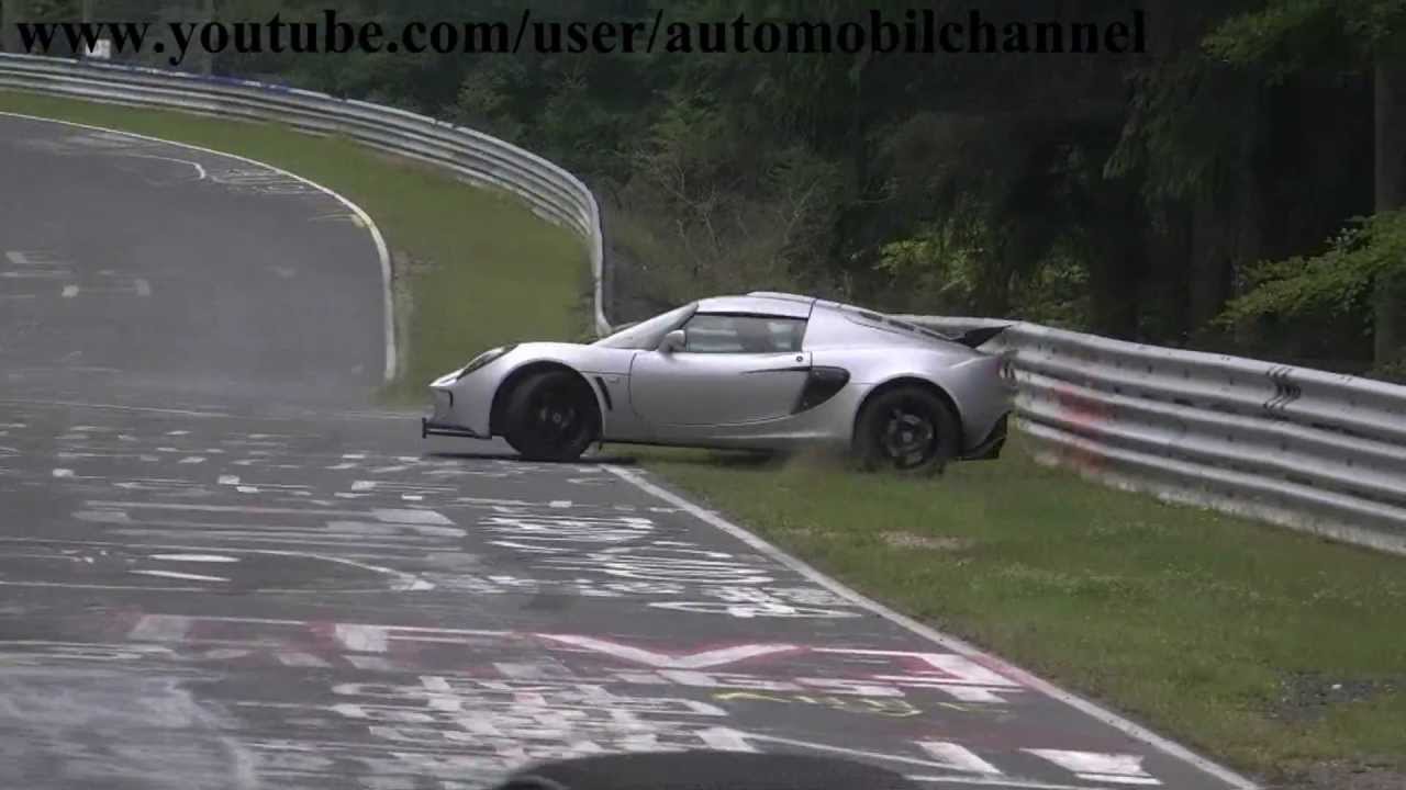 Nordschleife Lotus Exige Crash Accident Unfall 13 07 2013 - YouTube