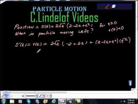AP Calculus Particle Motion When Particle Moves Left - YouTube