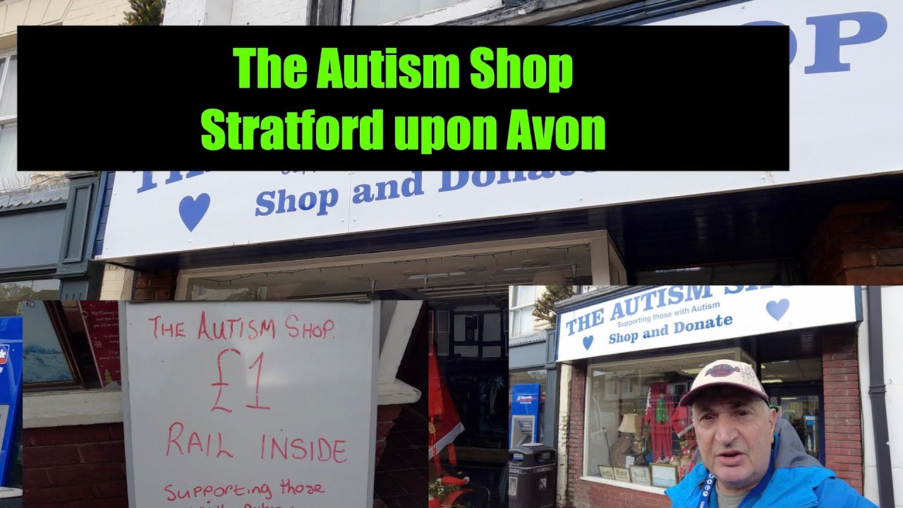 The Autism Shop Stratford Upon Avon - YouTube