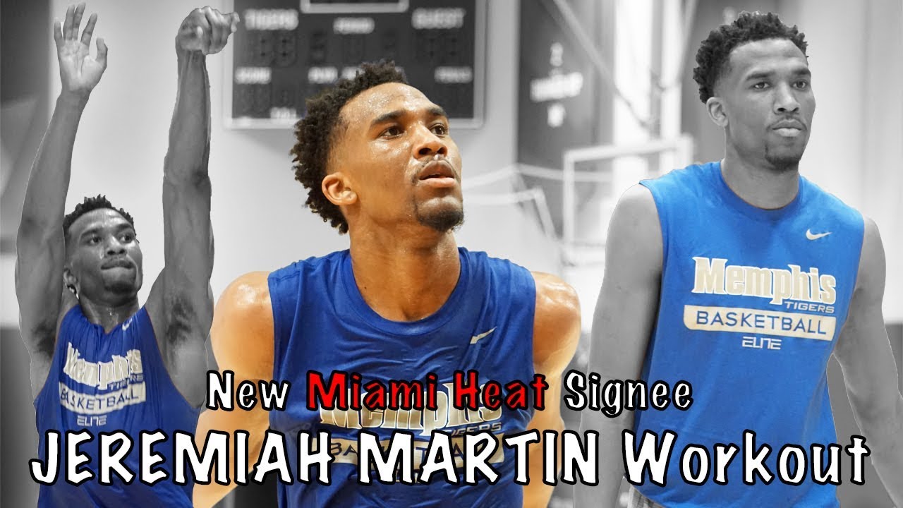 New Miami Heat Signee Jeremiah Martin Full Workout - YouTube
