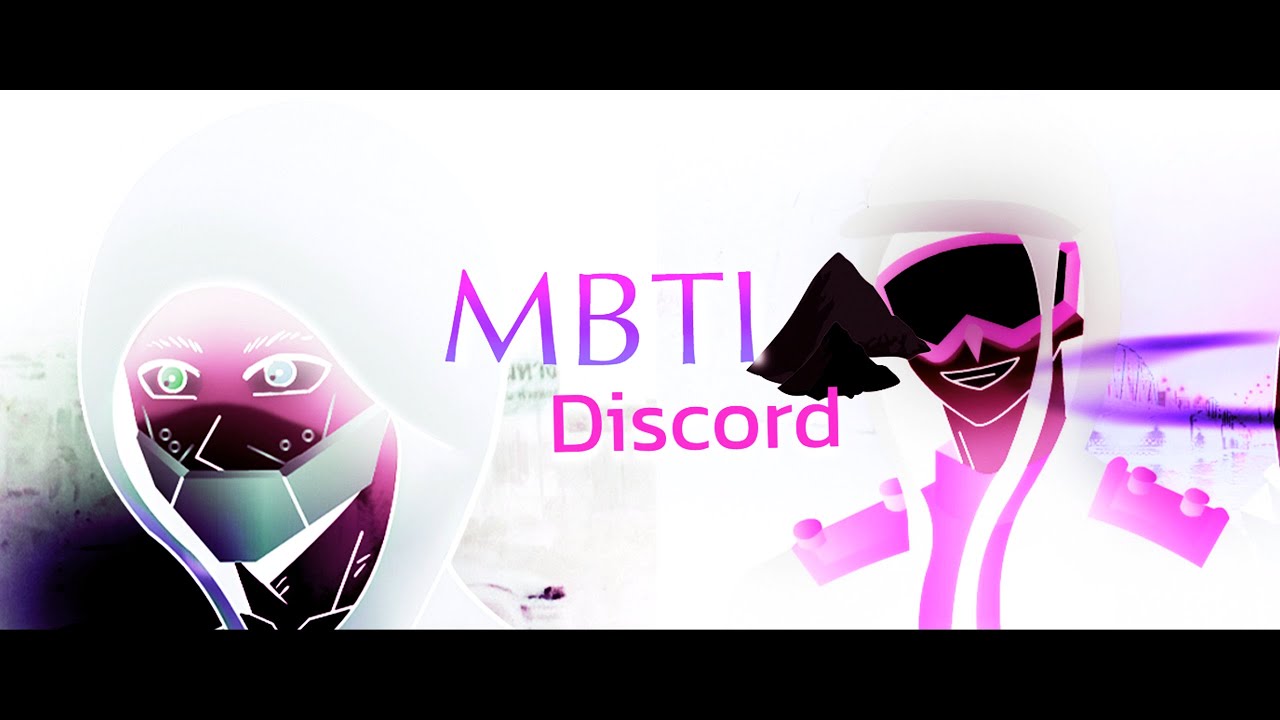 ตัวอย่าง I MBTI รวมมิตรพิชิต Discord - YouTube
