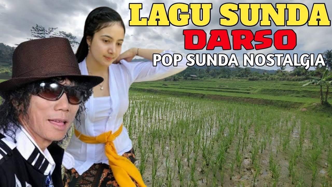 DARSO!! POP SUNDA LEGEND || LAGU SUNDA NOSTALGIA BIKIN MERINDING - YouTube