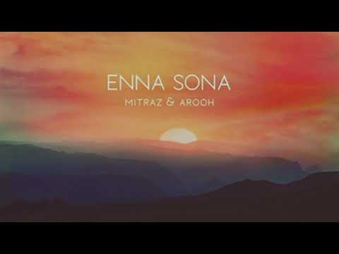 ENNA SONA SONG | Arijit Singh | # ennasona