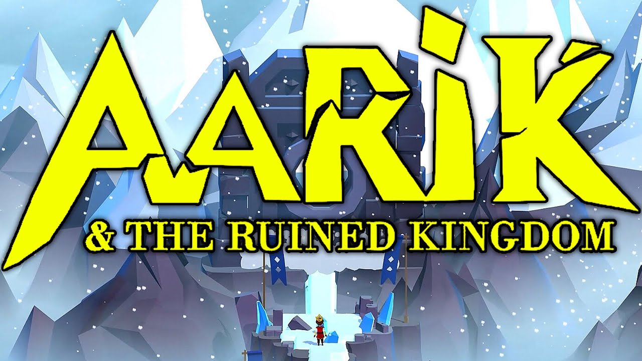Aarik And The Ruined Kingdom - YouTube