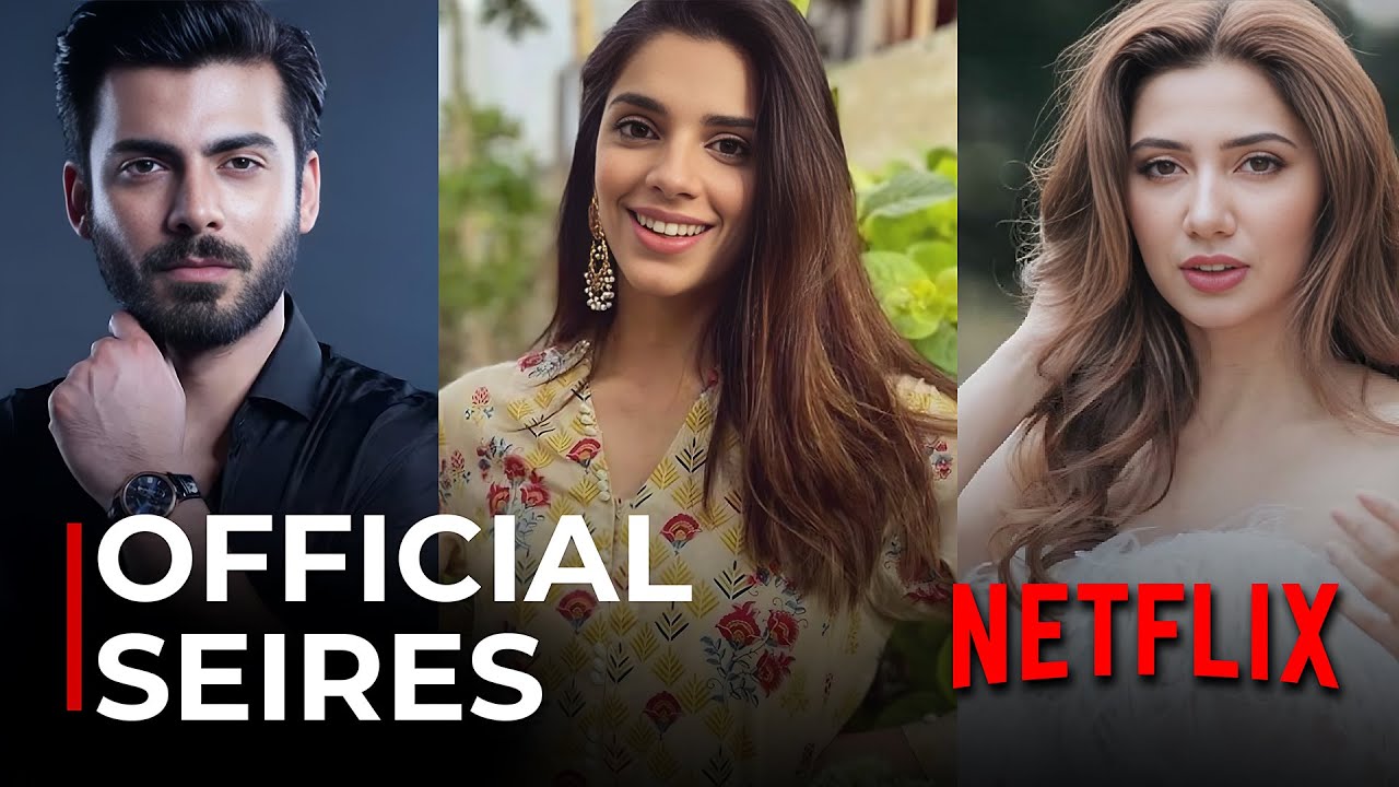 Pakistan Ki Pehli NETFLIX Series 😍 ! | Fawad Khan | Sanam Seed | Mahira ...