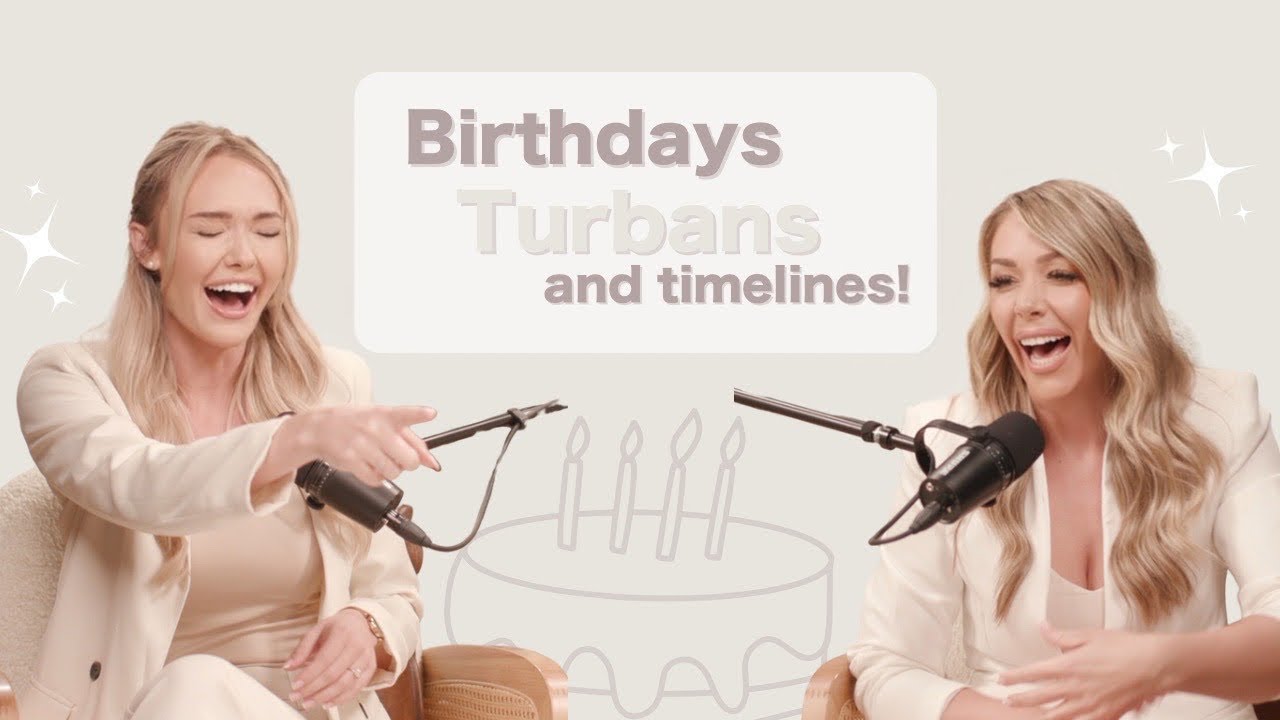 Ep6 - It’s Laura’s Birthday! | Turbans & Timelines | The WedEd Podcast ...