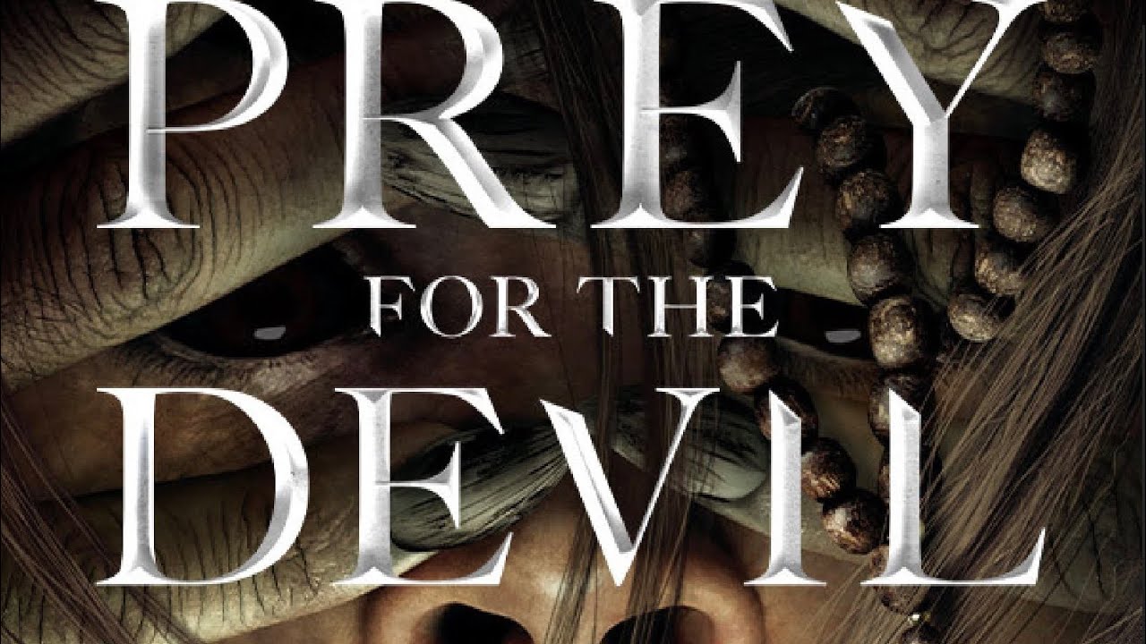 Prey for the Devil Film Review (SPOILERS) - YouTube
