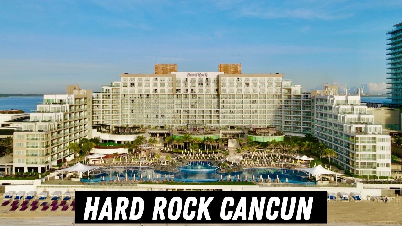 HARD ROCK HOTEL CANCUN MEXICO (FULL TOUR AND REVIEW) - YouTube