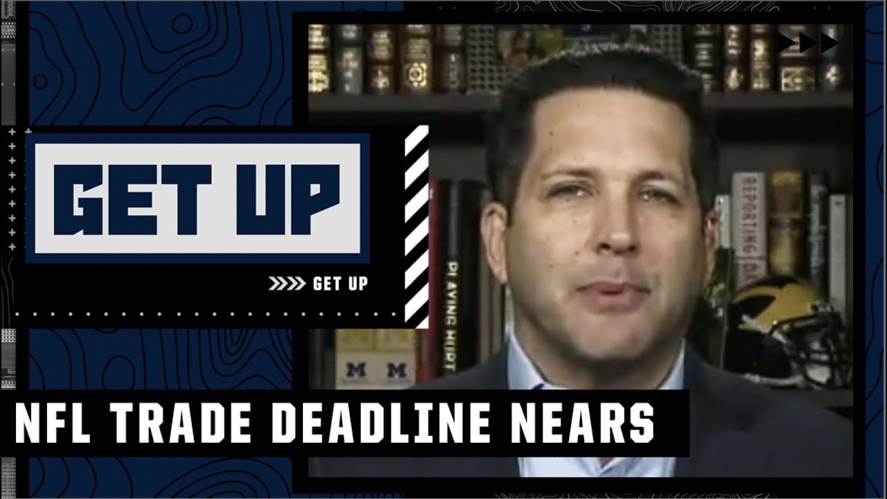 Adam Schefter KNOWS ALL! Hopes and expectations on NFL trade deadline 👀 ...