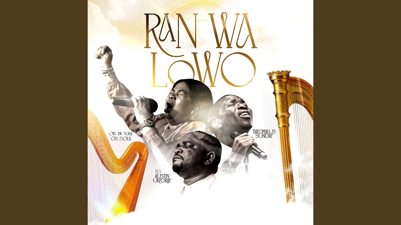 Ran Wa Lowo Oluwa - YouTube