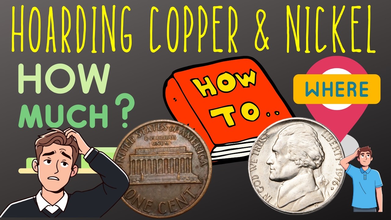 Hoarding Copper & Nickel - How Much How To & Where - YouTube