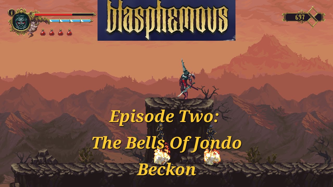 Blasphemous; Part Two, To The Depths Of Jondo - YouTube