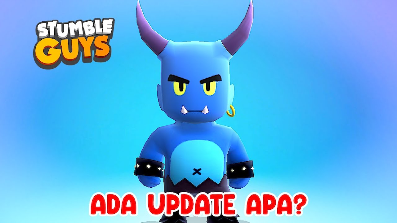 ADA UPDATE APA GAIS? STUMBLE GUYS INDONESIA 2022 | LIVE STUMBLE GUYS ...