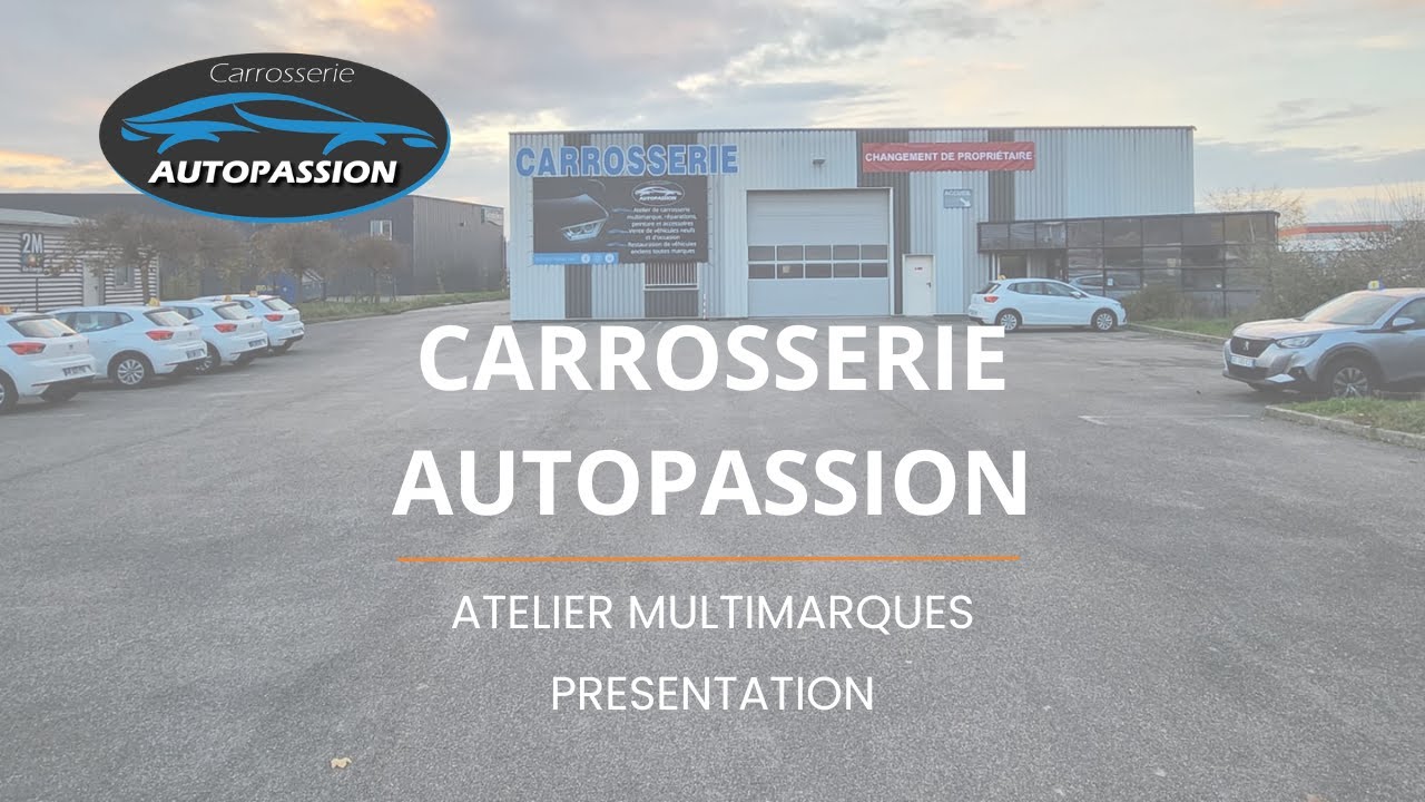 Présentation de la Carrosserie Autopassion - YouTube