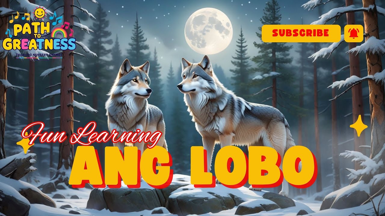 Ang Lobo 🐺 | Tagalog Nursery Rhyme | Educational Kids Song with Fun ...