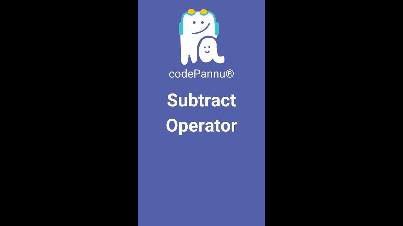 17 Subtract operator - YouTube