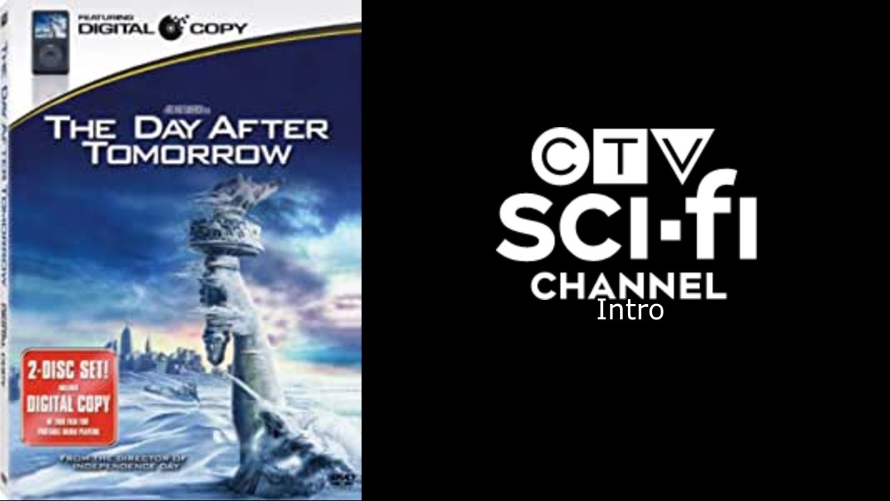 The Day After Tomorrow - CTV Sci-Fi Channel Intro - YouTube