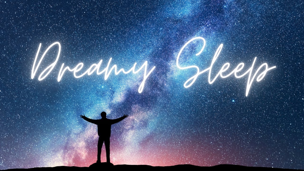 Dreamy Sleep ★ Relaxing Sleep Music ★ 4K UHD - YouTube