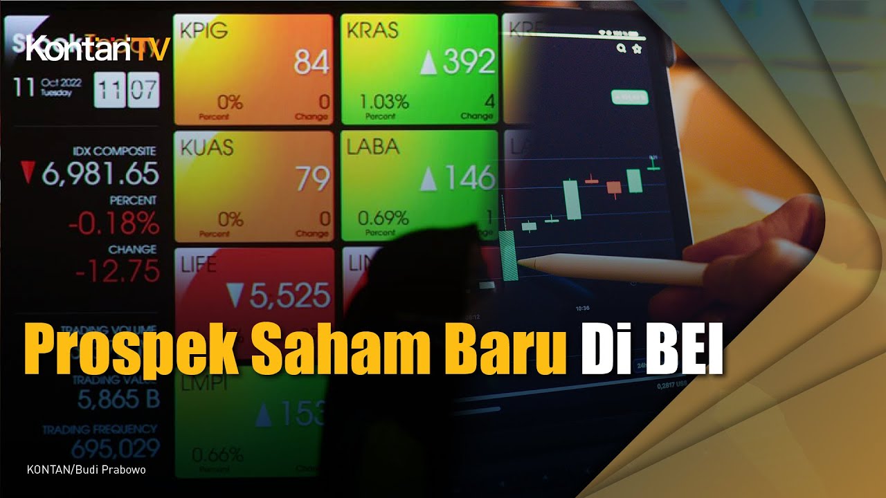 Banyak IPO, Cek Prospek Saham Baru Di BEI - YouTube