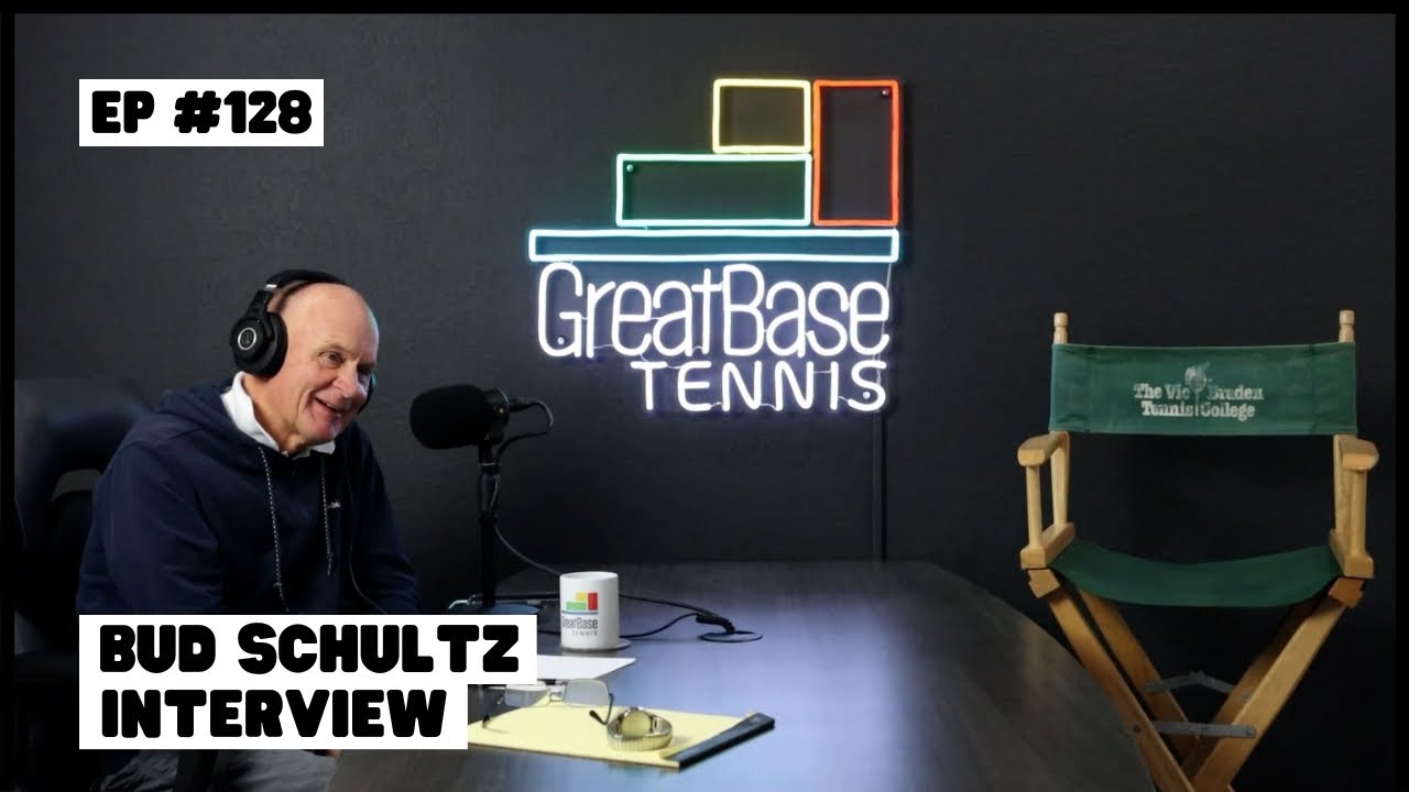The GreatBase Tennis Podcast Episode 128 - BUD SCHULTZ INTERVIEW - YouTube