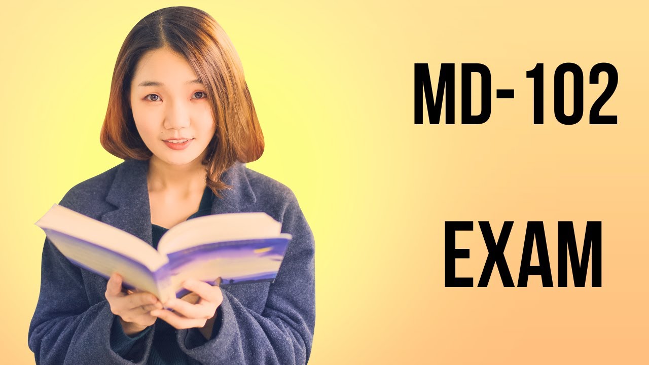 PARTE 1- MICROSOFT MD-102 EXAM - YouTube