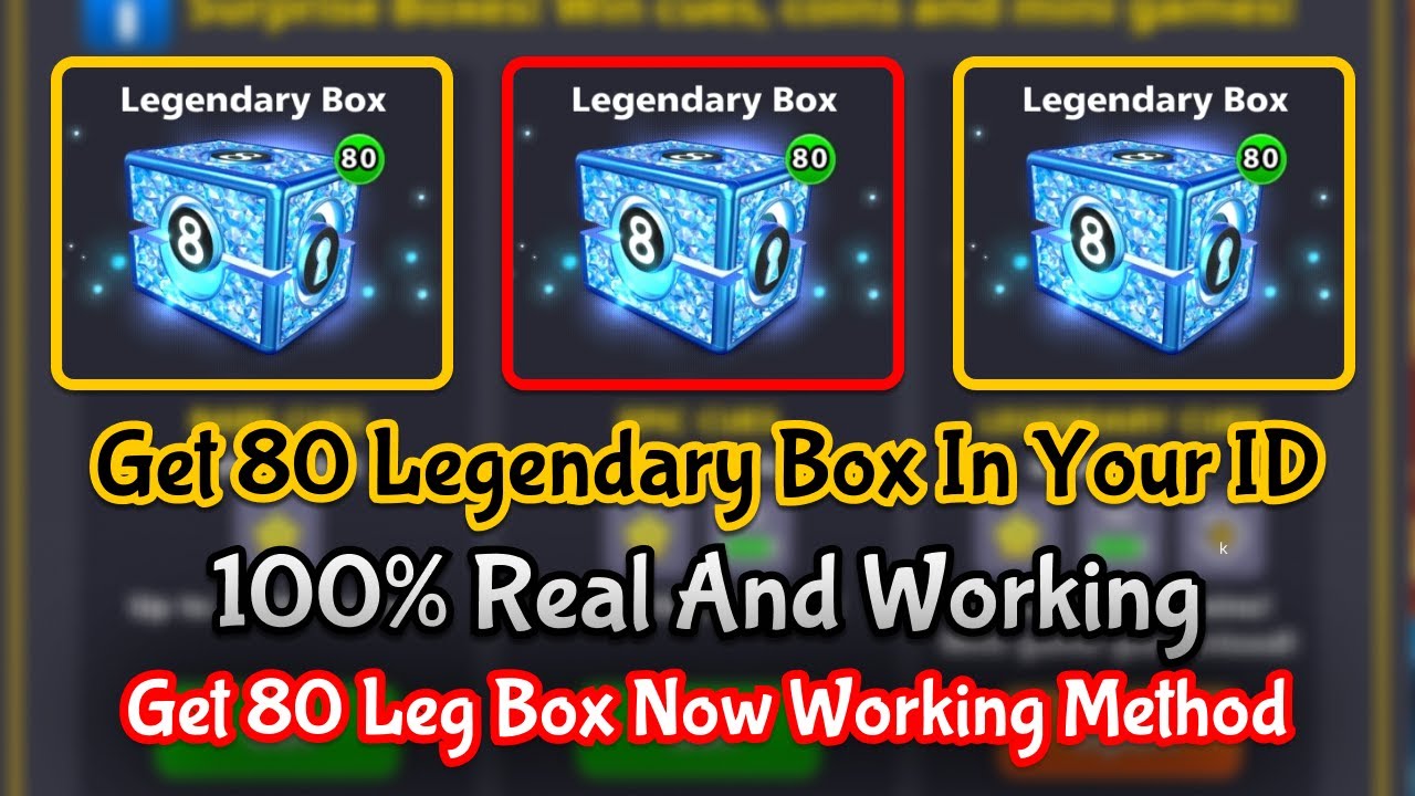 80 legendary box trick. 8 ball pool 80 legendary box trick 2024 by 8BP ...