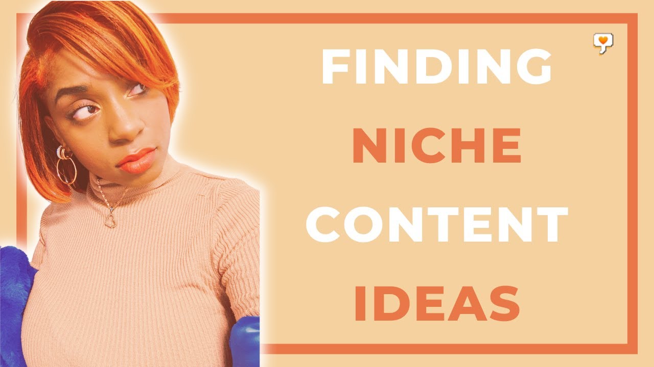 How to Find Niche Content Ideas - YouTube
