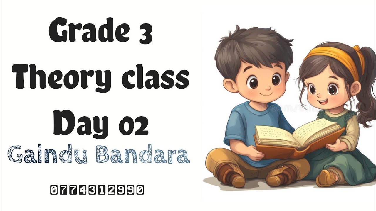 Grade 3 - Theory Class Day 02 - YouTube