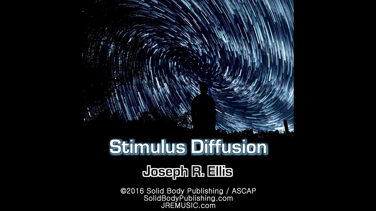 Stimulus Diffusion By Joseph R Ellis YouTube stimulus-diffusion-by-joseph-r-ellis-youtube