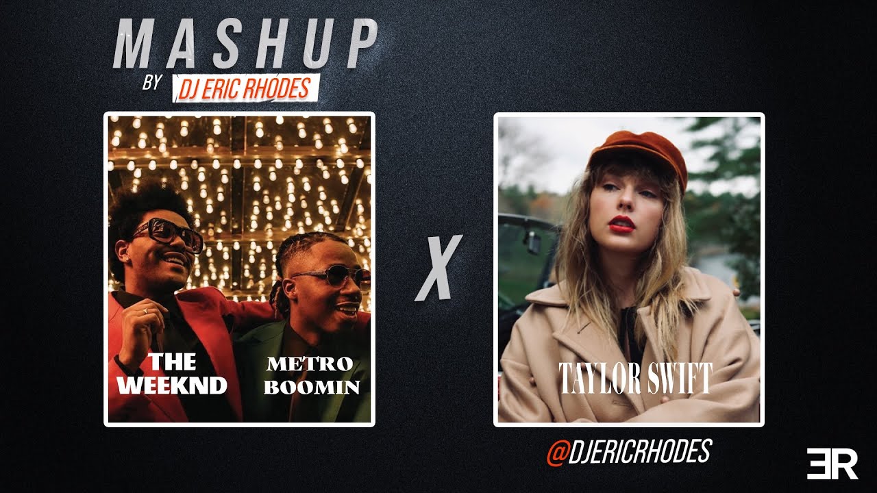 Metro Boomin ft. The Weeknd x Taylor Swift - YouTube