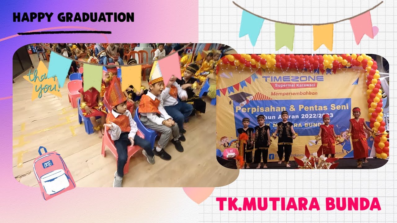 Happy Graduation TK. MUTIARA BUNDA - YouTube