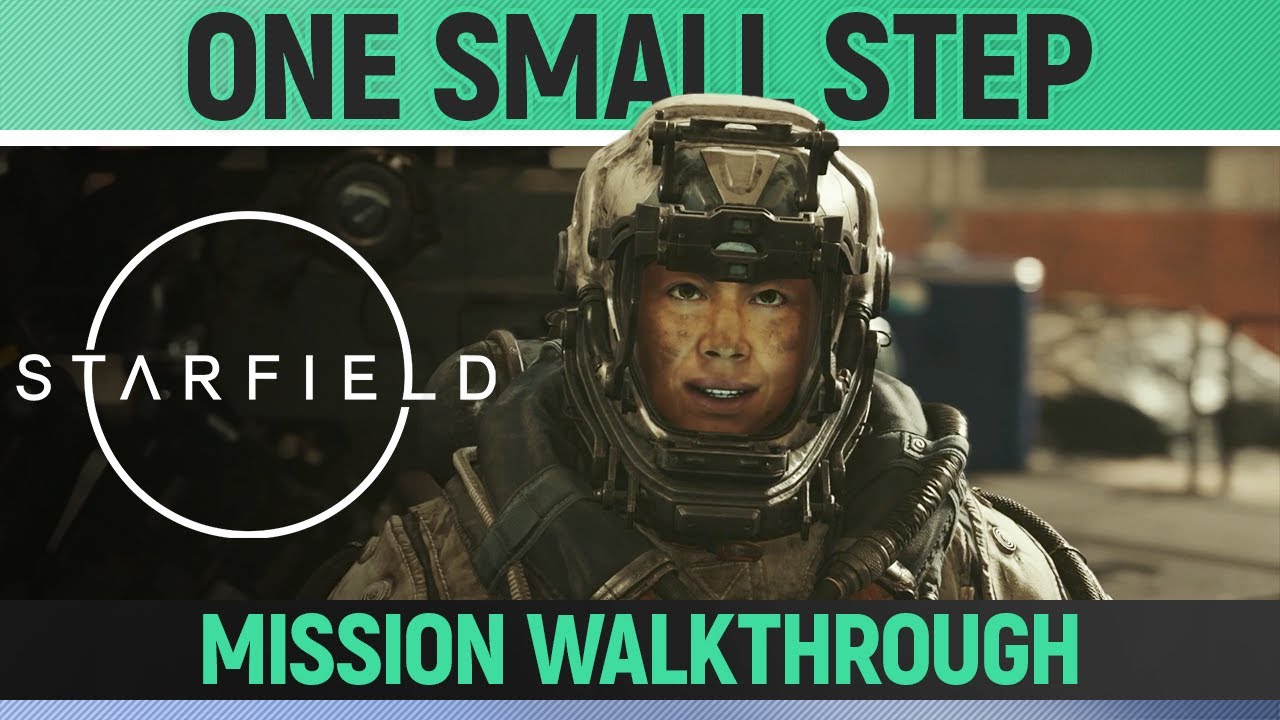 Starfield - One Small Step - Mission Walkthrough - YouTube