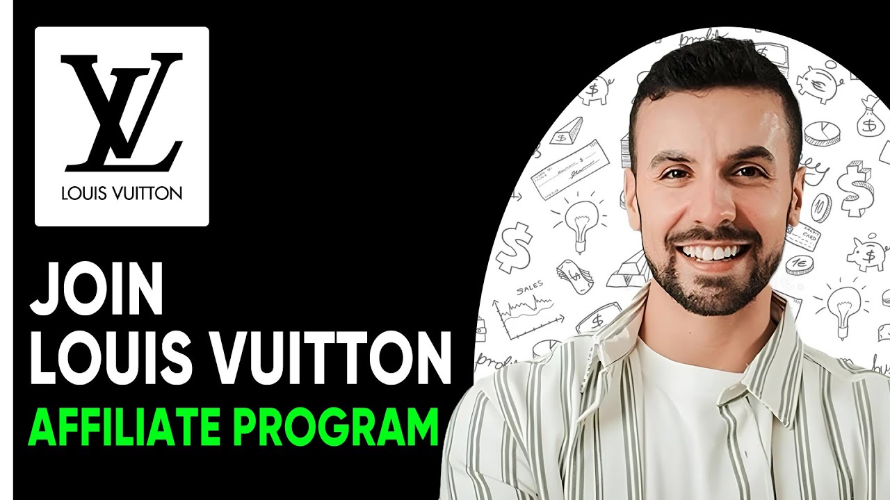 HOW TO JOIN LOUIS VUITTON AFFILIATE PROGRAM - Full Guide (2025) - YouTube