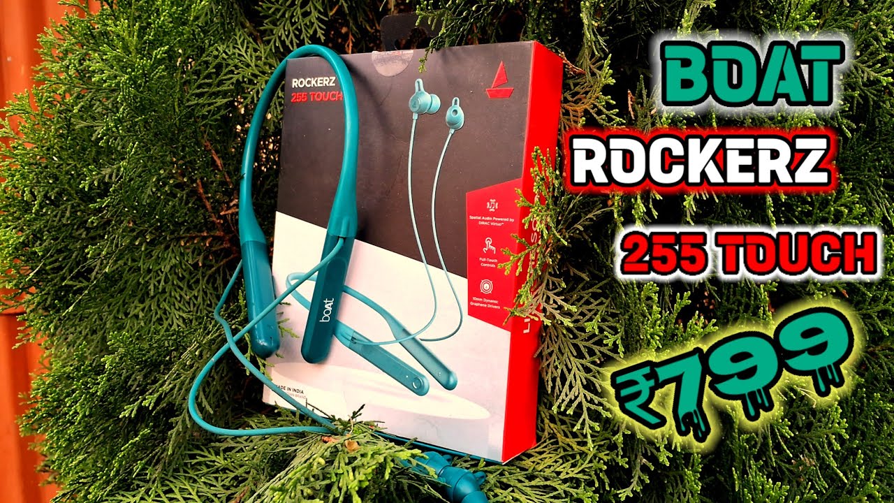 🔥BOAT ROCKERZ 255 TOUCH NECKBAND LATEST FIRST ♥️ LOOK UNBOXING #boat # ...
