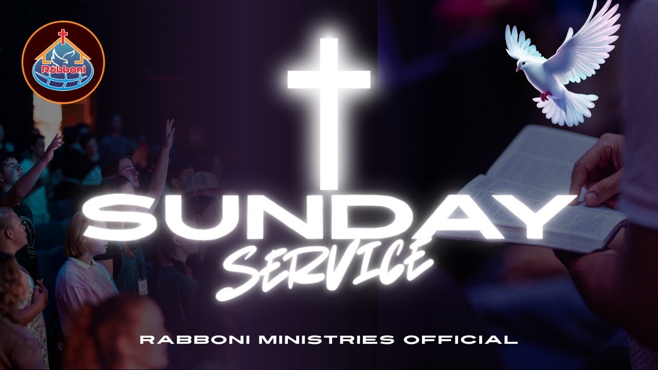 Sunday Worship Service || 14th September 2025 || Rabboni Ministries ...
