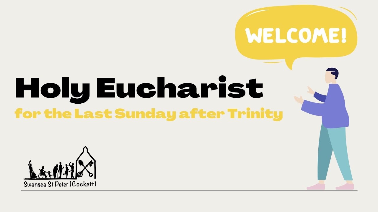 Parish Eucharist on the Last Sunday after Trinity - YouTube
