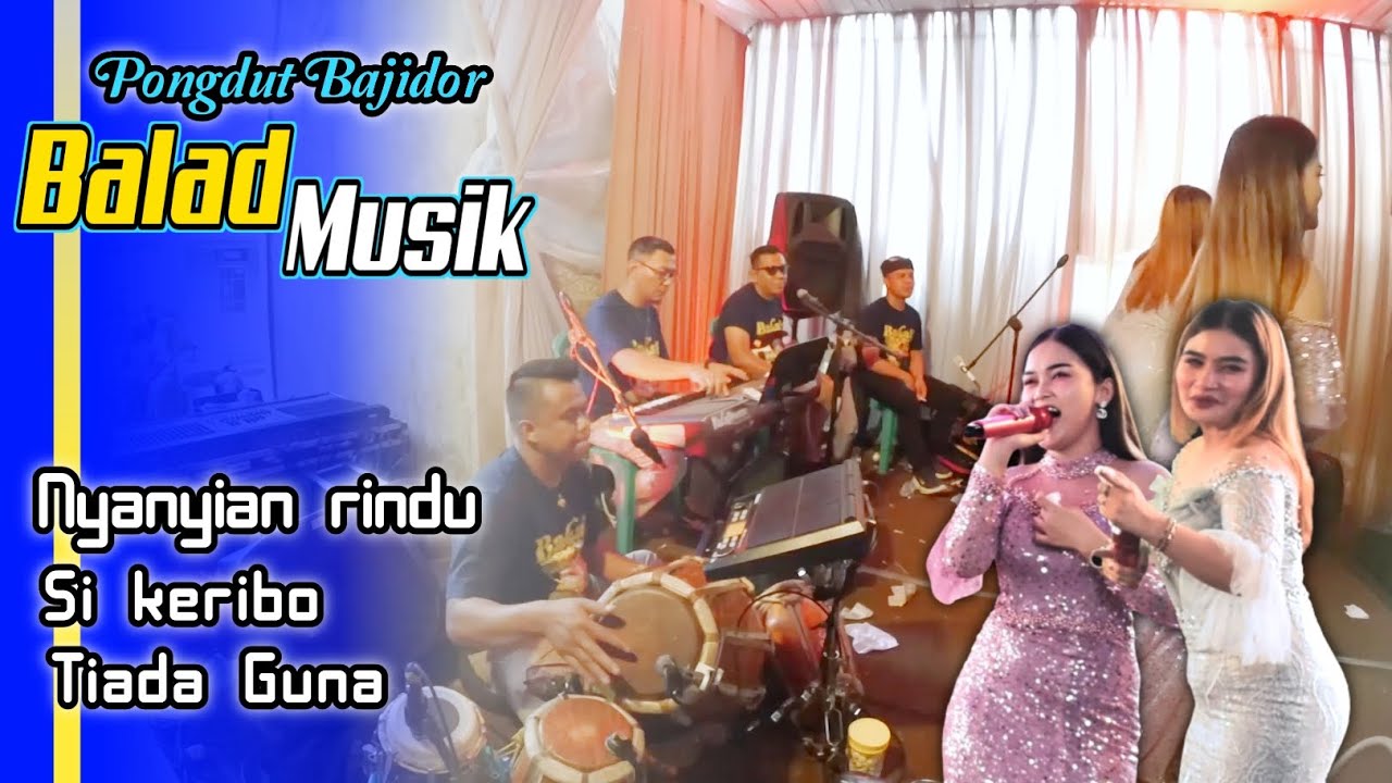 Pongdut Bajidor Balad Musik - Nyanyian rindu Medley || Dewi Menot Ft ...