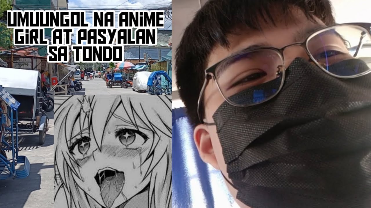 May Umuungol na Anime Girl sa Tayuman at Tour tayo sa Tondo - YouTube
