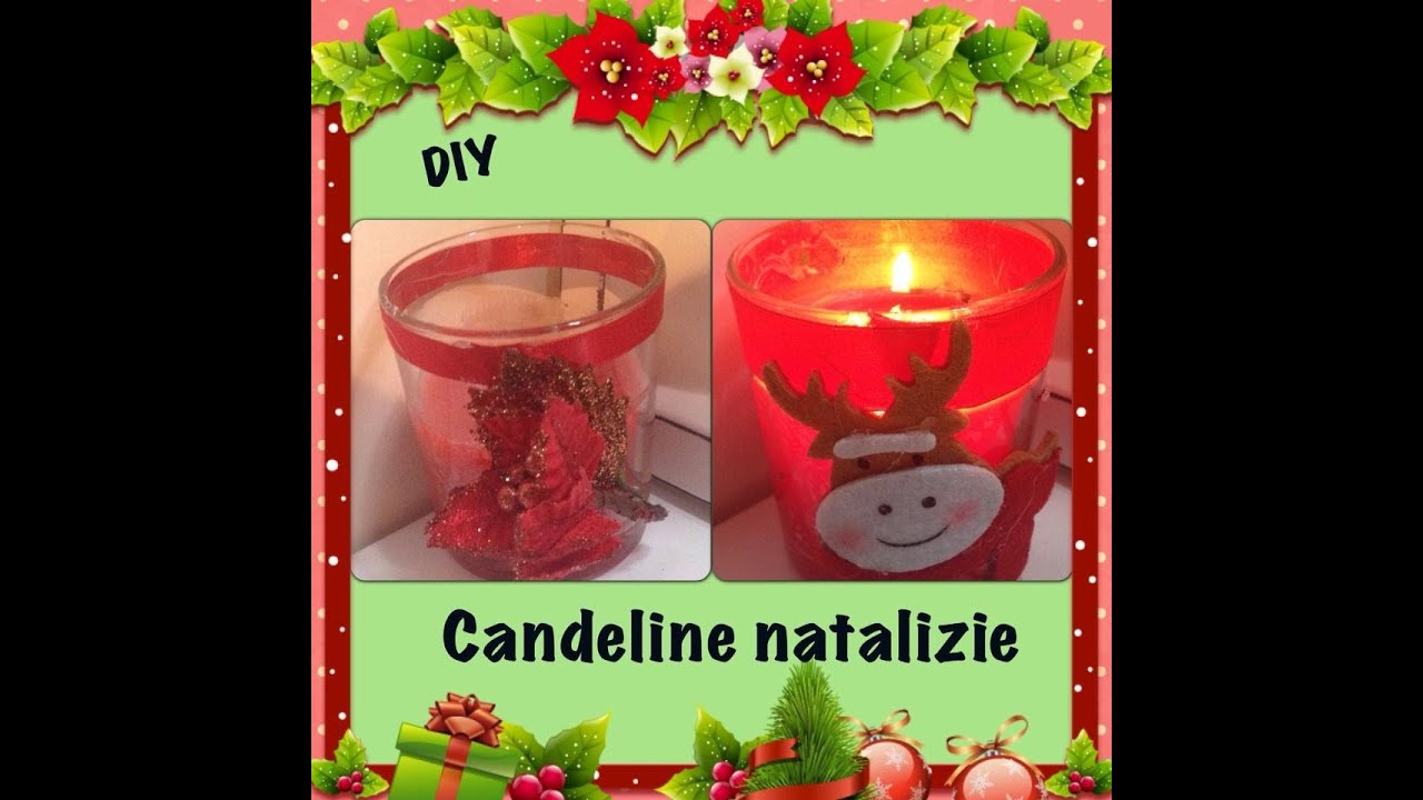 DIY: Candeline Natalizie Fai Da Te - YouTube