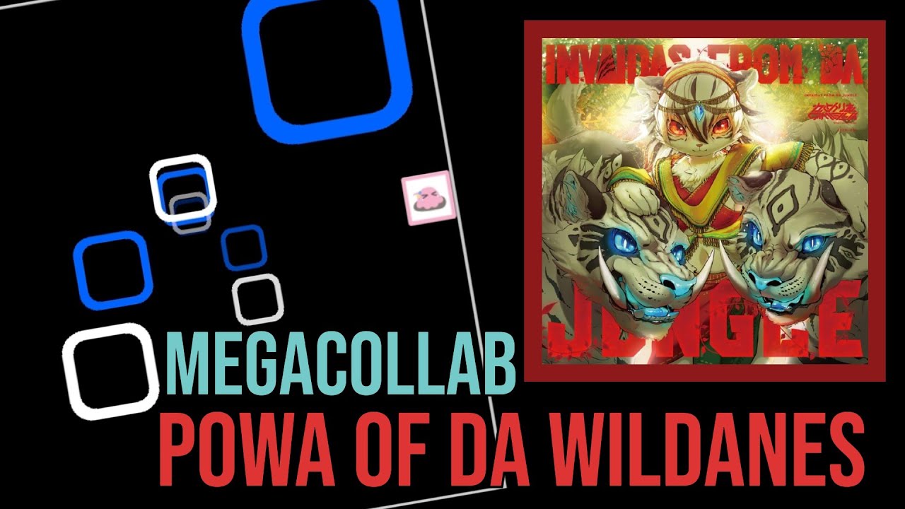 Camellia - POWA OF DA WILDANES "Remake" (9 mappers Megacollab ...