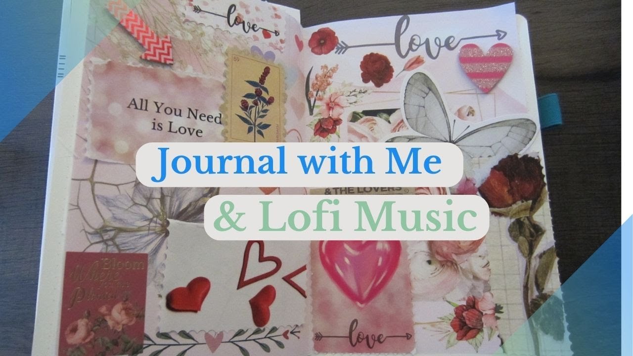 Valentine's Day Themed Junk Journal | Relaxing Lofi Music | Journal ...