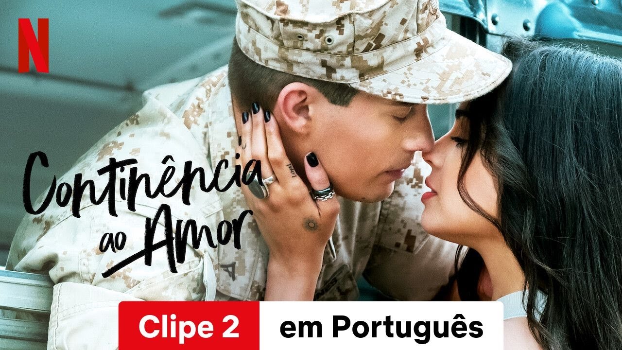 Continência ao Amor (Clipe 2) | Trailer em Português | Netflix - YouTube