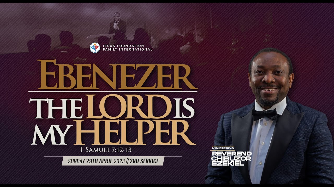 Ebenezer | Rev Chibuzor Ezekiel - YouTube