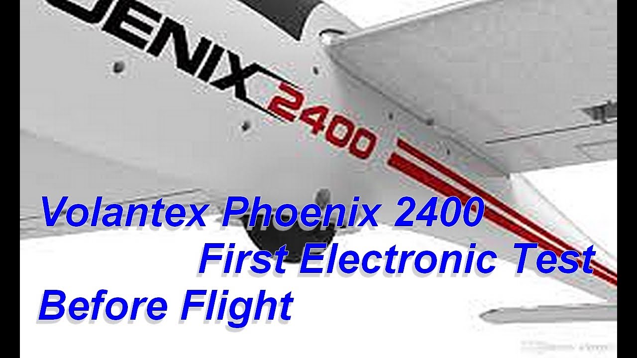 Volantex Phoenix 2400 First electronic test - YouTube