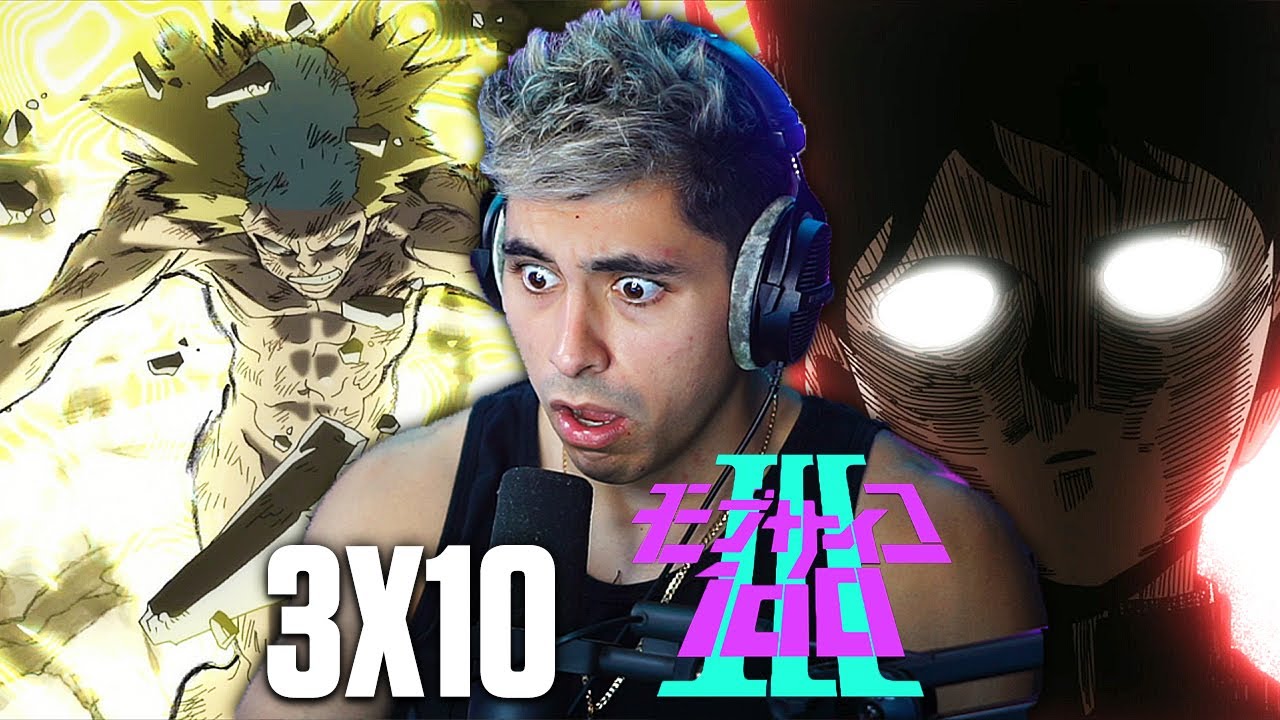 Mob is on DEMON TIME right now | Mob Psycho 100 S3 Episode 10 REACTION ...
