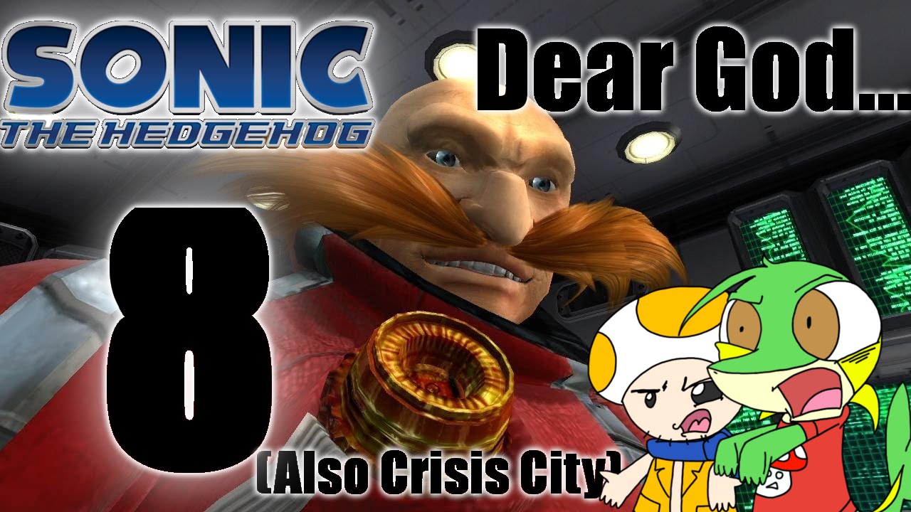 Sonic '06 - PART 8 - Eggman has Eyes?! - YouTube